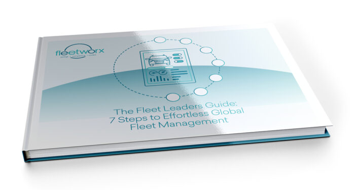The Fleet Leaders Guide: 7 Steps to Effortless Global Fleet Management ...